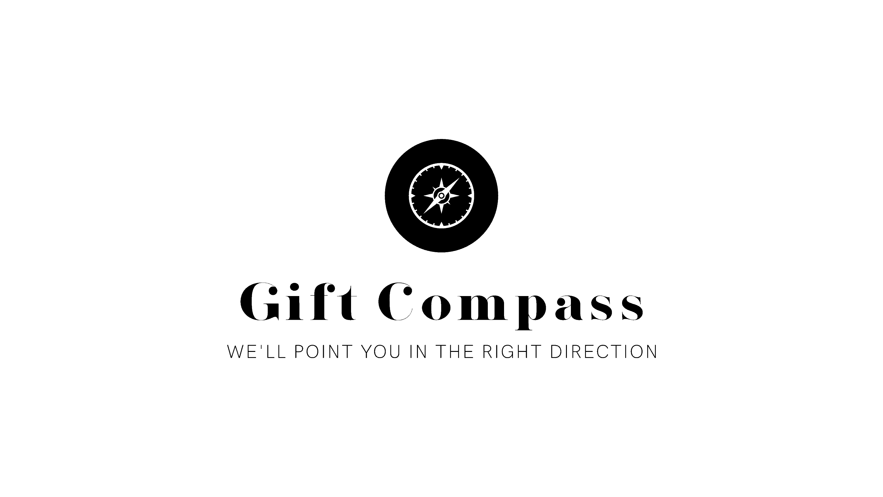 Gift Compass | We'll point you in the right direction